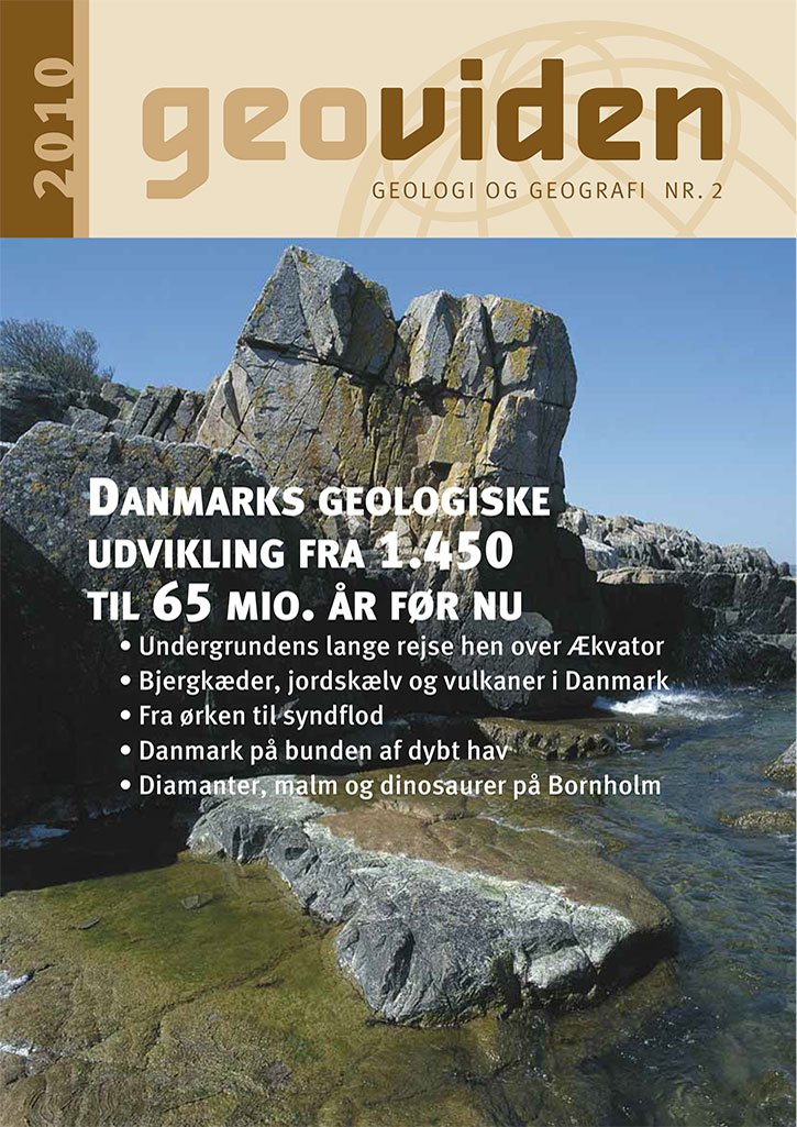 Geoviden 2010, Nr. 2: Danmarks geologiske udvikling fra 1.450 til 65 ...